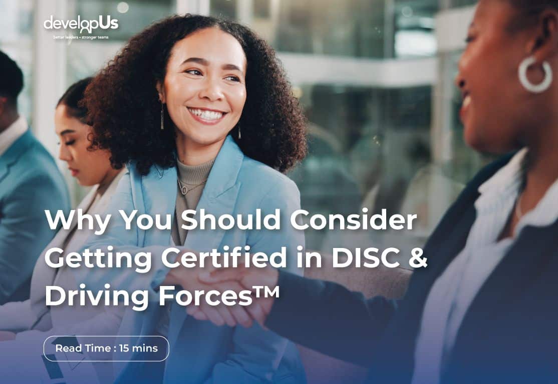 Why You Should Consider Getting Certified in DISC & Driving Forces ...